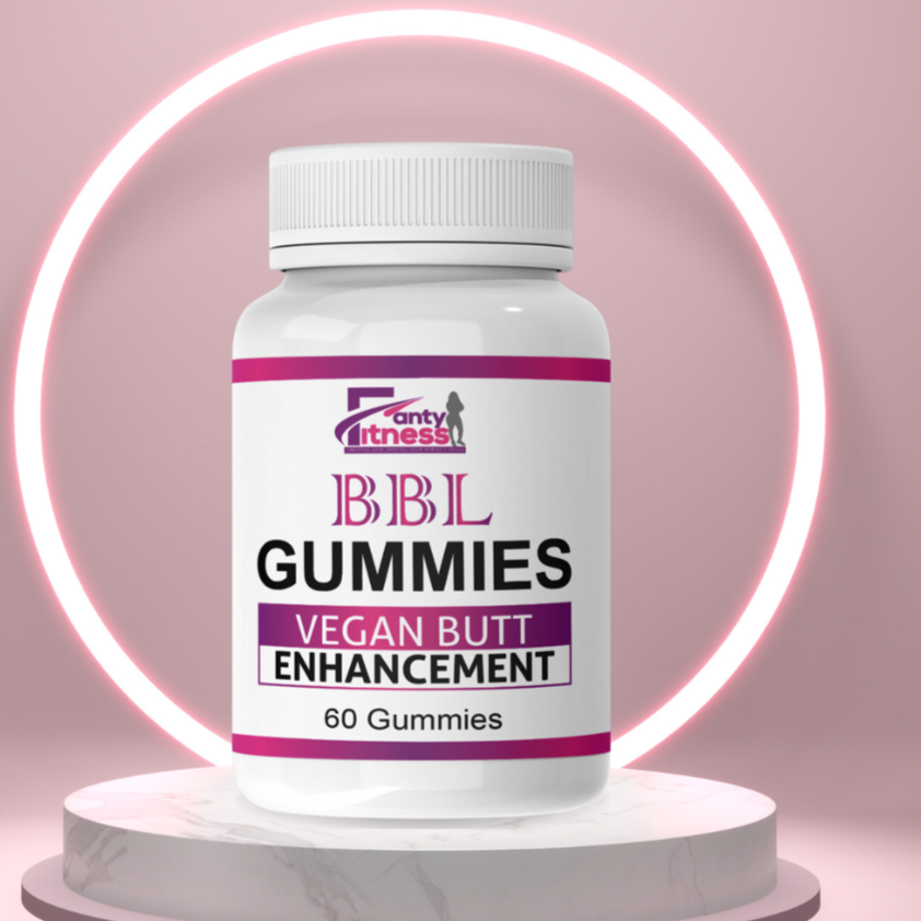 BBL Gummies – Fanty Fitness.